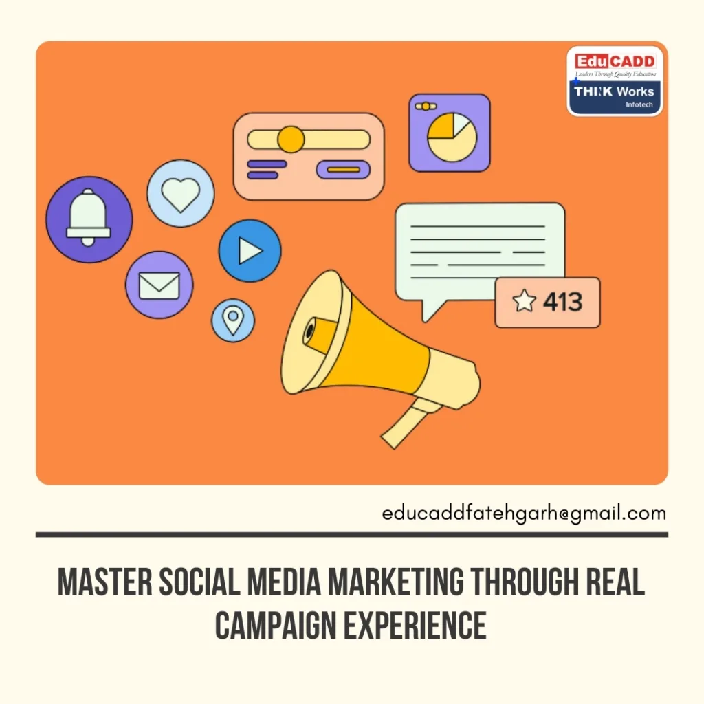 Social Media Campaign Training | EduCADD Fatehgarh